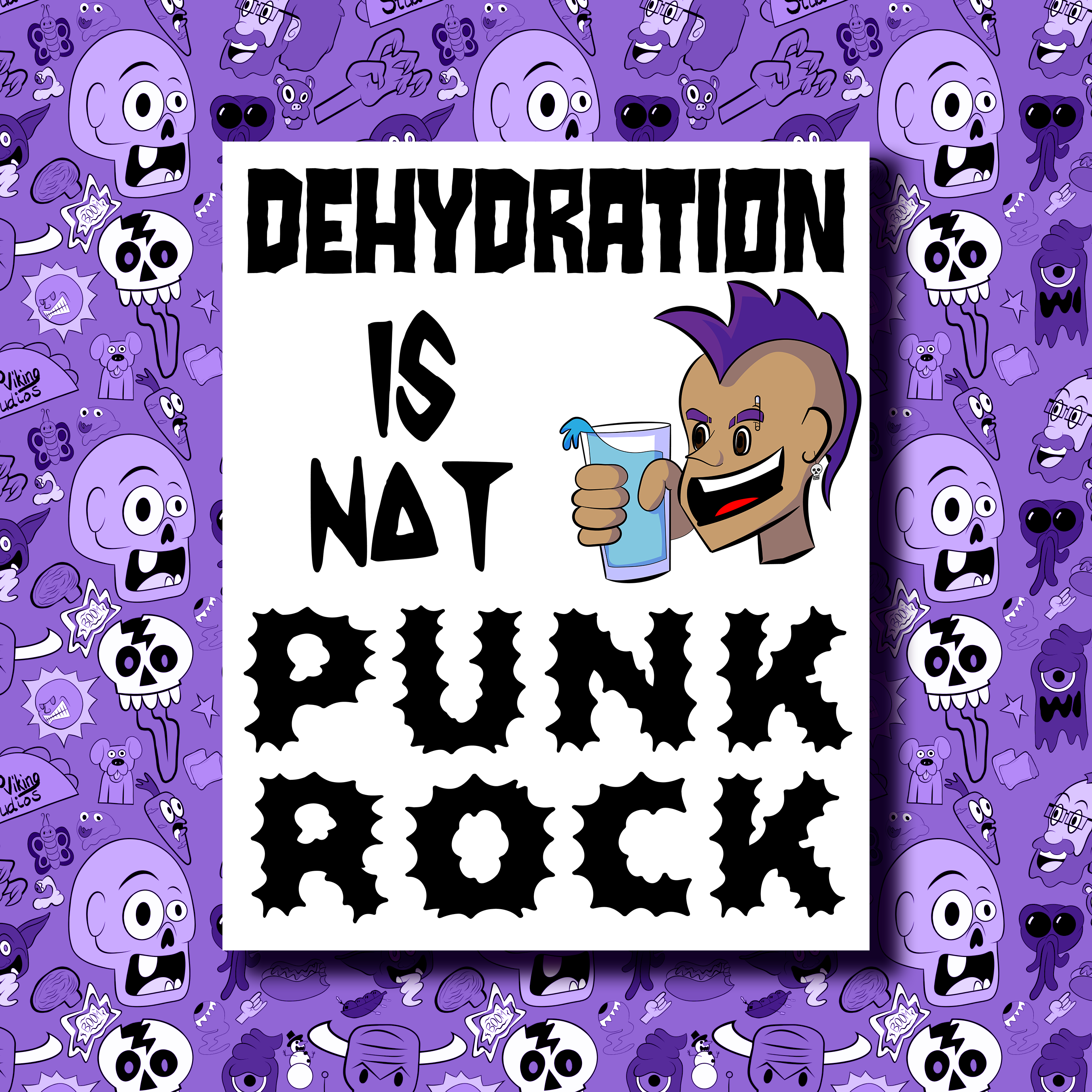 "Dehydration is Not Punk Rock" - Hydration Advocacy Art Print – Taco Viking Studios
