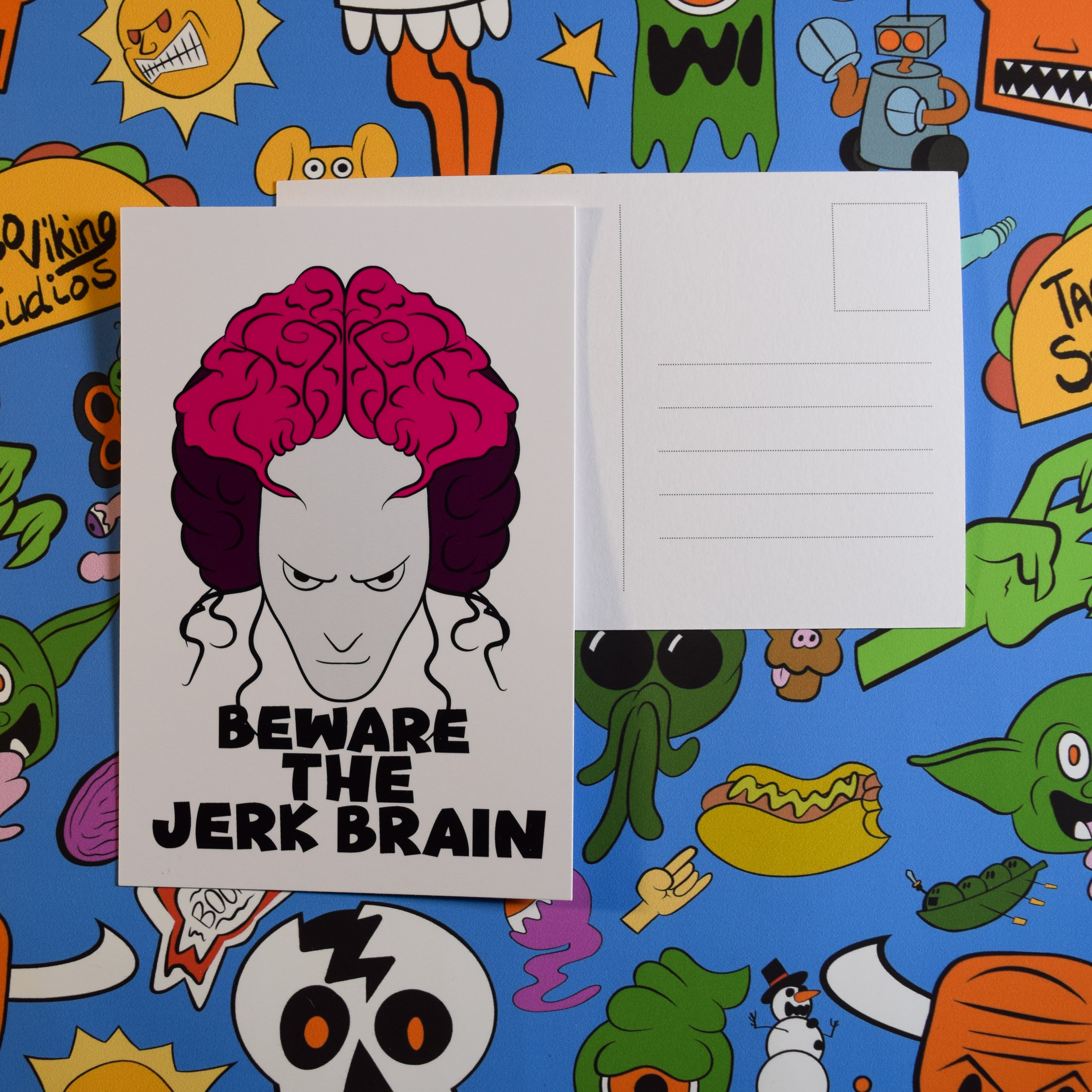 "Beware the Jerk Brain" Art Print – Taco Viking Studios