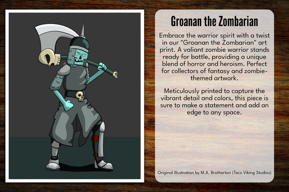 "Groanan the Zombarian" Art Print – Taco Viking Studios